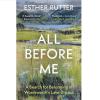 All Before Me by Esther Rutter | The Crack Magazine